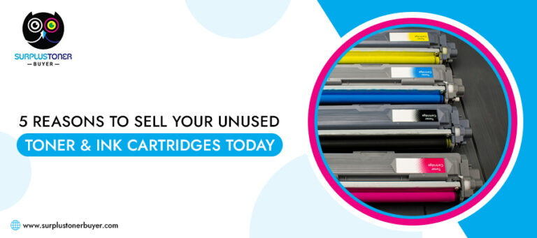 5 Reasons to Sell Your Unused Toner & Ink Cartridges Today